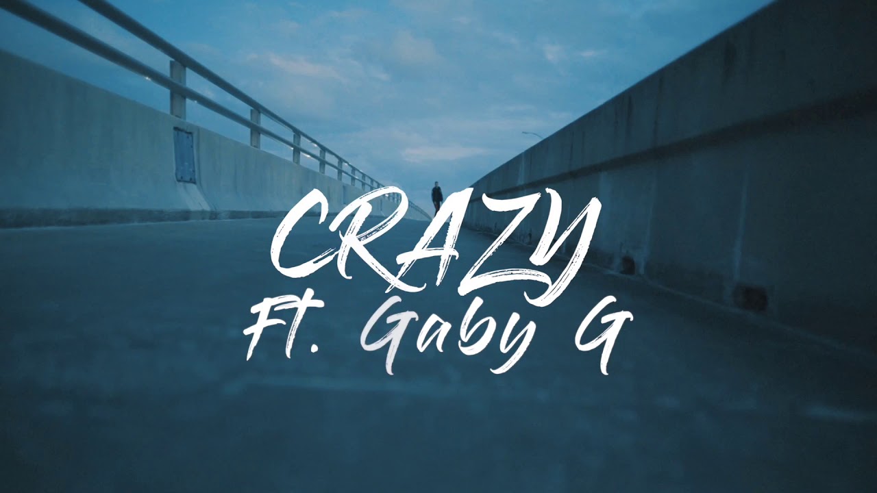 Nick Garcia Ft Gaby G - Crazy - YouTube