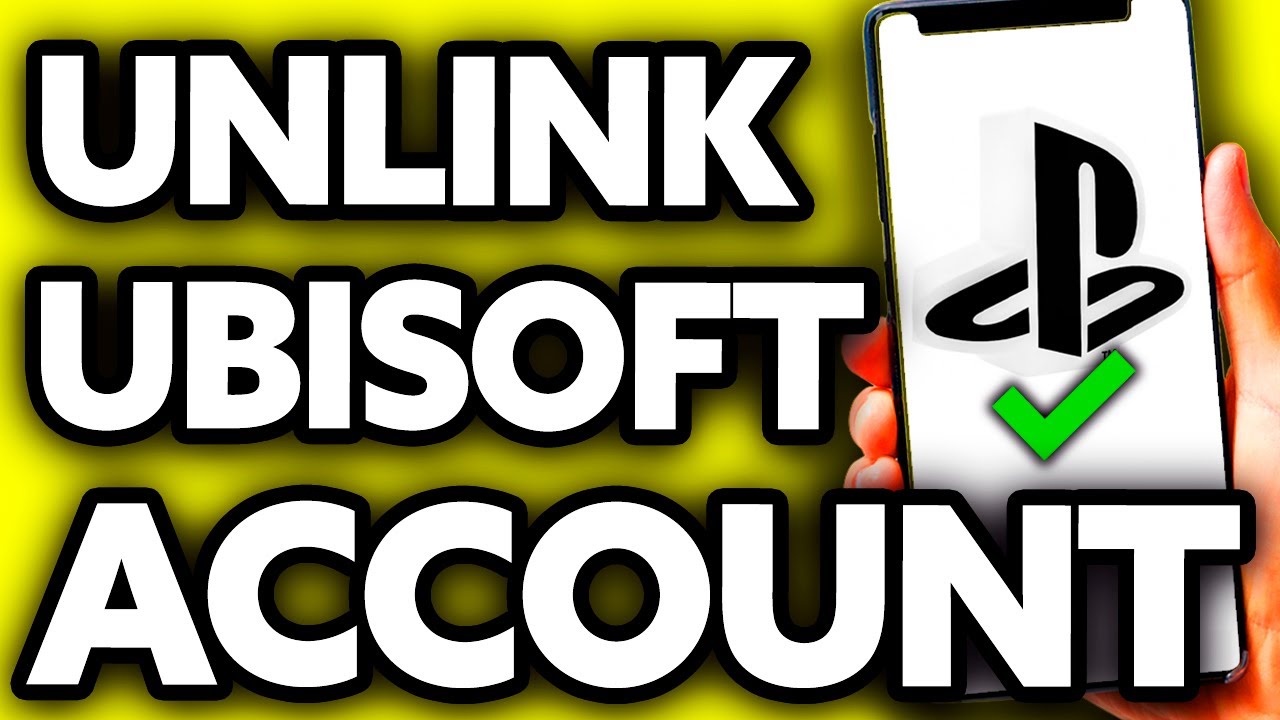 How To Unlink Your Ubisoft Account from PS4 (Very EASY!) - YouTube