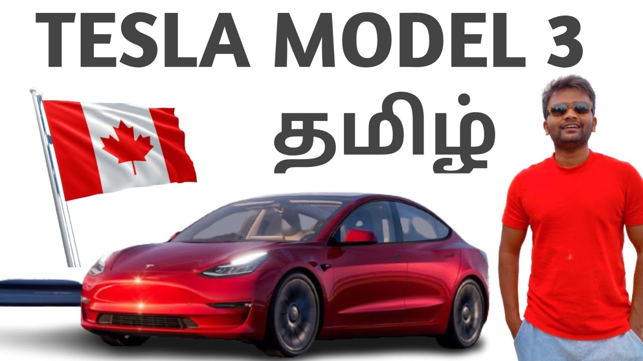 Tesla car tamil Review | Tesla tamil | Tesla model 3 | Tesla in canada ...
