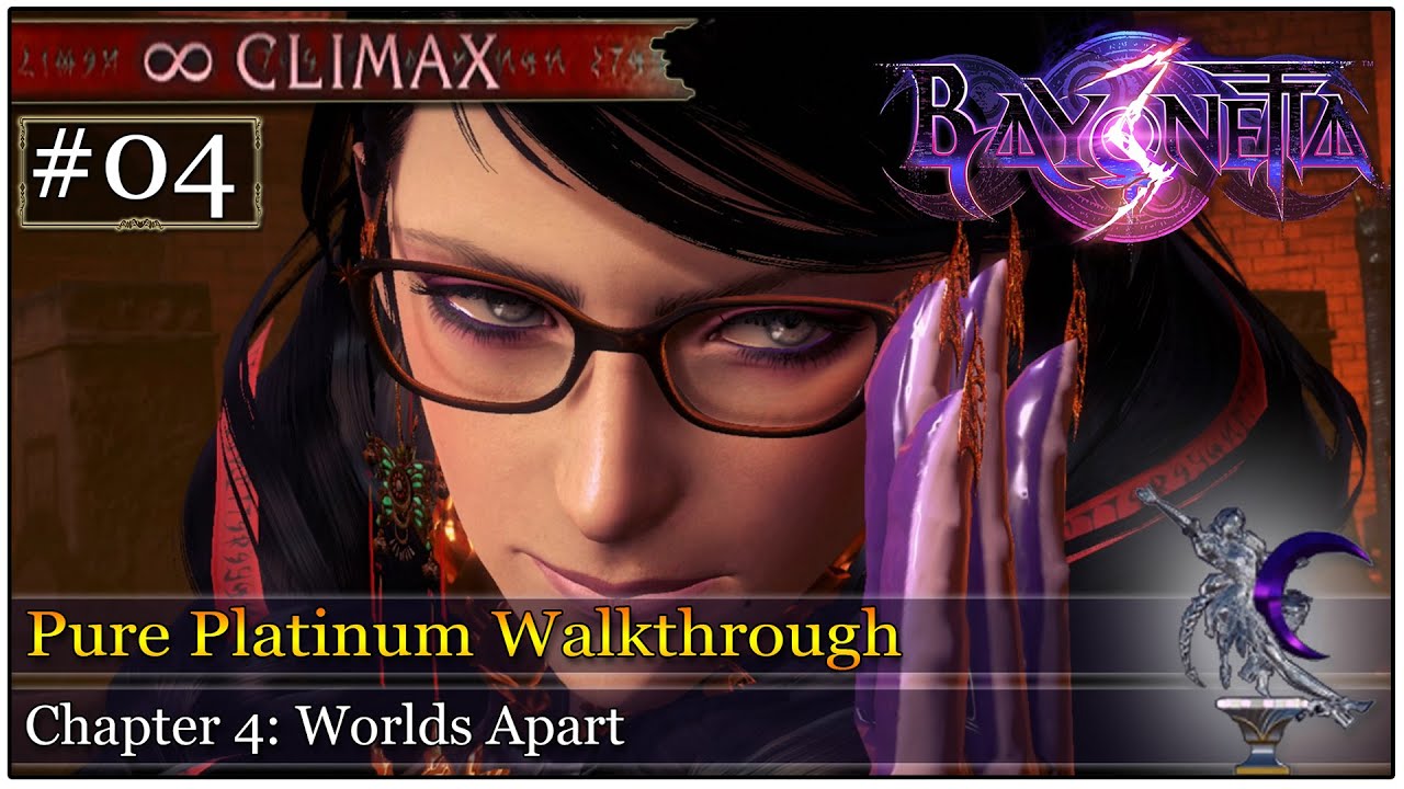「Bayonetta 3」 Pure Platinum Walkthrough #04 [∞ Climax] Chapter 4 ...