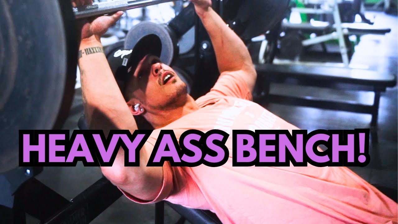 DEEZY REPPIN HEAVY ASS BENCH PRESS! - YouTube