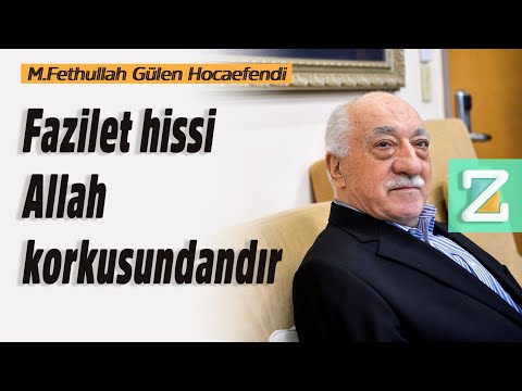 Fazilet Hissi Allah Korkusundandır | Mizan | M. Fethullah Gülen Hocaefendi
