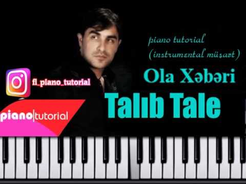 Talib Tale ola xeberi notlari notalari sintezator sintez piano tutorial kogr pa 50 pa 80 pa3x