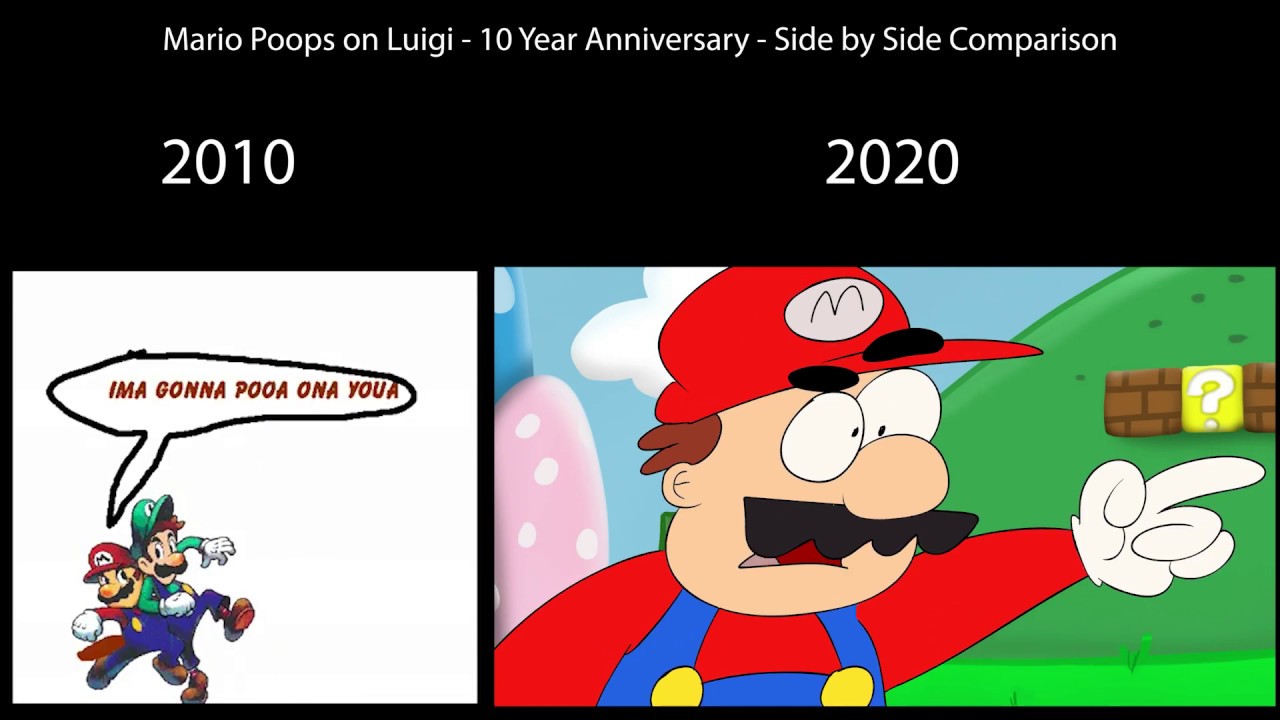 Mario Poops on Luigi, Side by Side - 10 Year Comparison - YouTube
