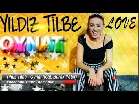 Yildiz Tilbe   Oynat (feat  Burak Yeter)