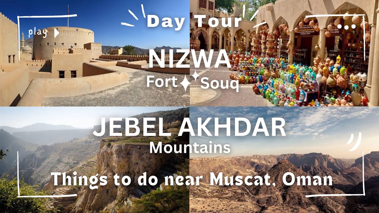 NIZWA FORT, NIZWA SOUQ & JEBEL AKHDAR DAY TRIP | THINGS TO DO NEAR ...