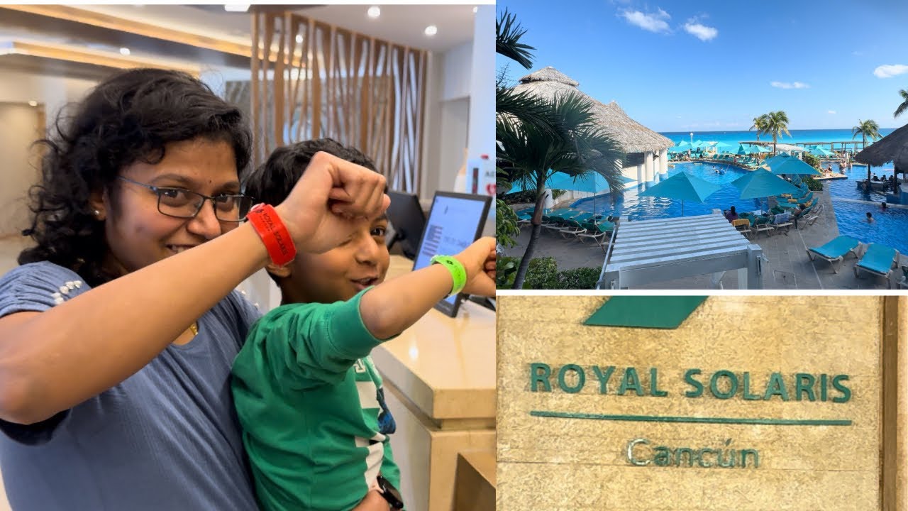 💥Cancun-Hotel Royal Solaris||All inclusive hotel|| full day unlimited ...