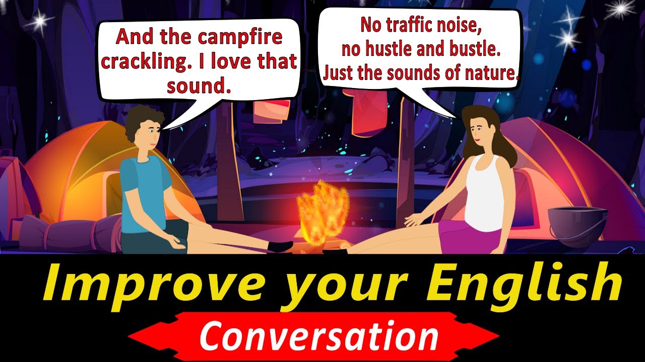 English Conversation Practice | A camping adventure | Listening And ...