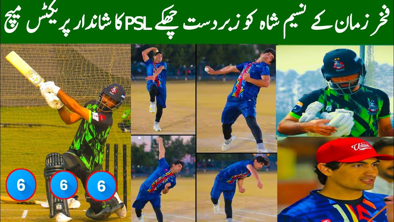 FAKHAR ZAMAN BATTING AGAINST NASSEM SHAH BOWLING | LQ VS IU PSL ...