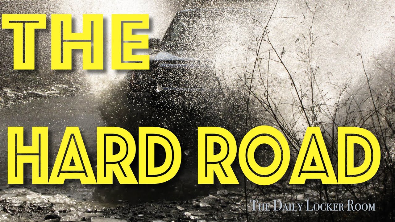 The Hard Road - YouTube