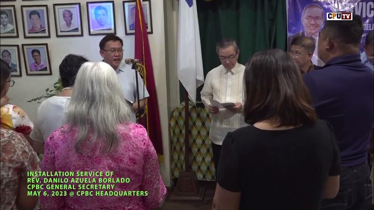 INSTALLATION OF SERVICE REV DANILO A BORLADO GEN SEC CPBC - YouTube