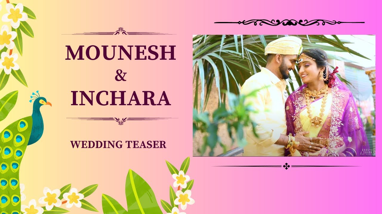 Cinematic Wedding Teaser || ( Mounesh & Inchara) || Studio SJS || #4k ...