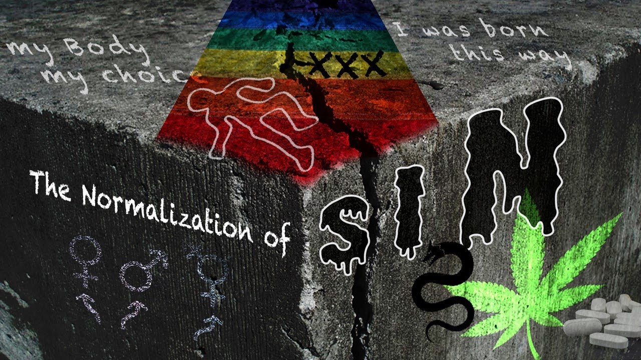 The Normalization of SIN - YouTube