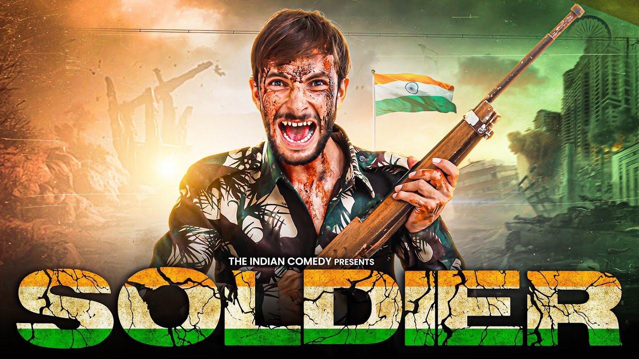 सोल्जर | SOLDIER | Indian Army Short Film | The Indian Comedy - YouTube