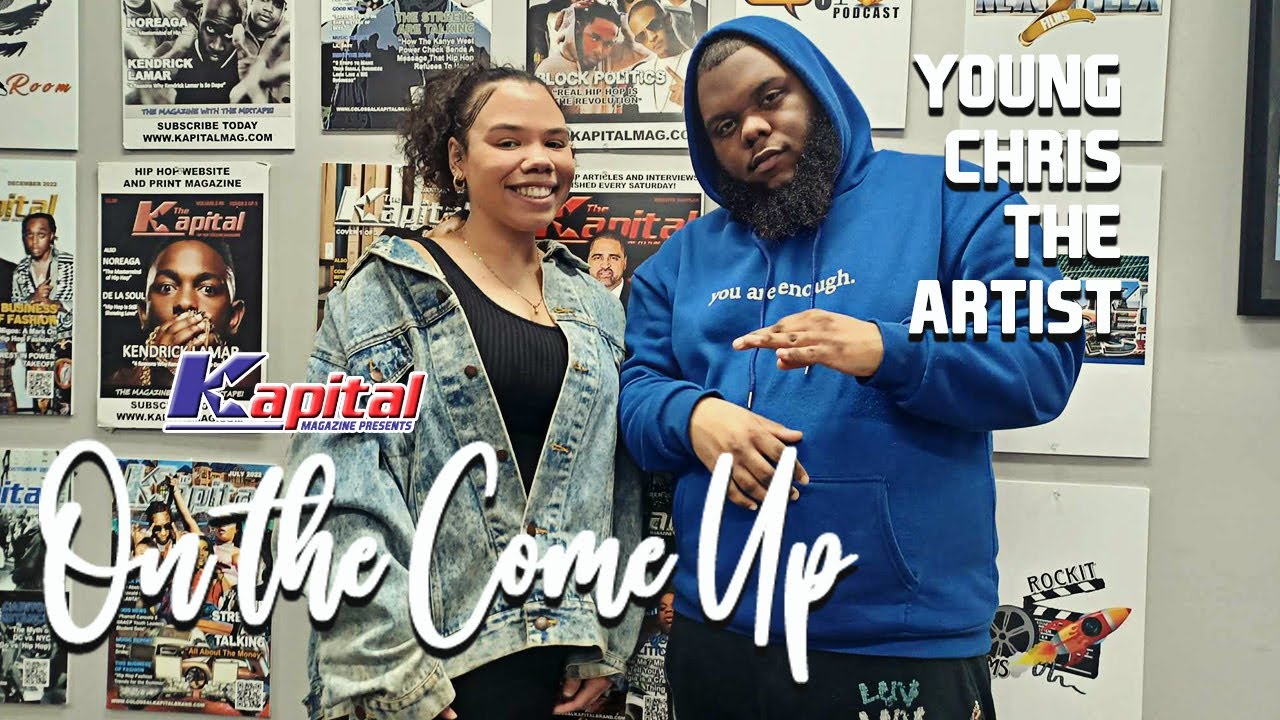 YOUNG CHRIS THE ARTIST Promo - On The Come Up Podcast - YouTube