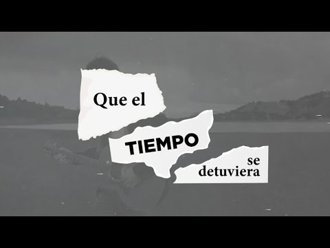 Par2 - Que El Tiempo Se Detuviera (Lyric Video)
