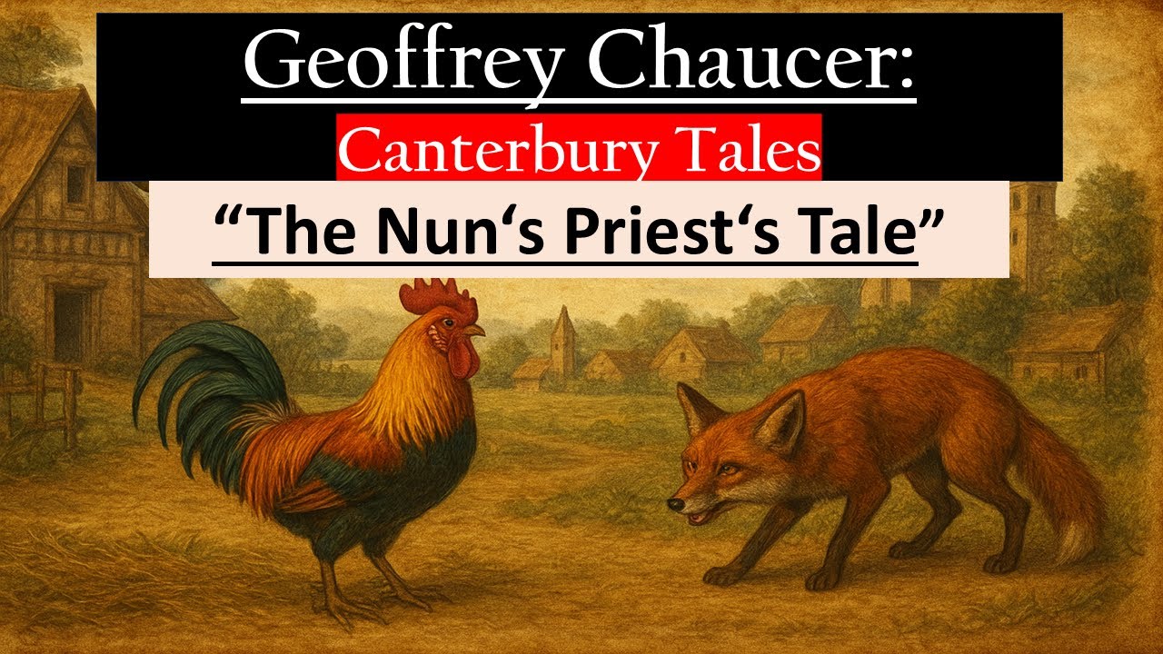 The Nun’s Priest’s Tale | Geoffrey Chaucer | Canterbury Tales | Summary ...