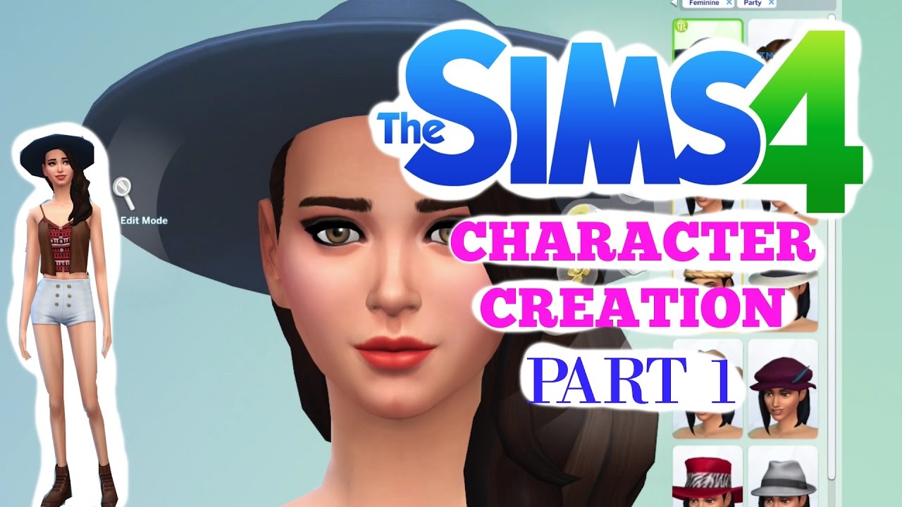 Create A Sim The Sims 4 Let's Play Part 1 - YouTube