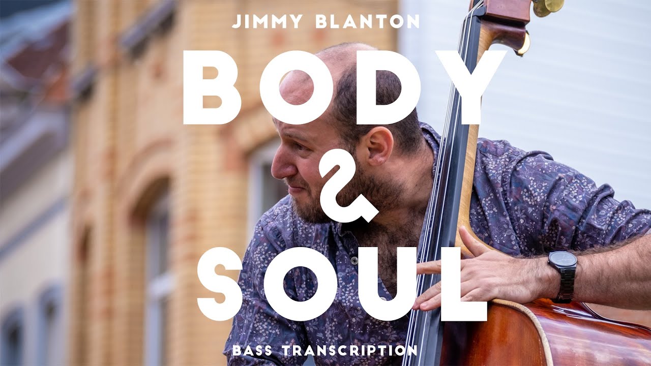 Duke Ellington and Jimmy Blanton - Body and Soul • Bass Transcriptions ...