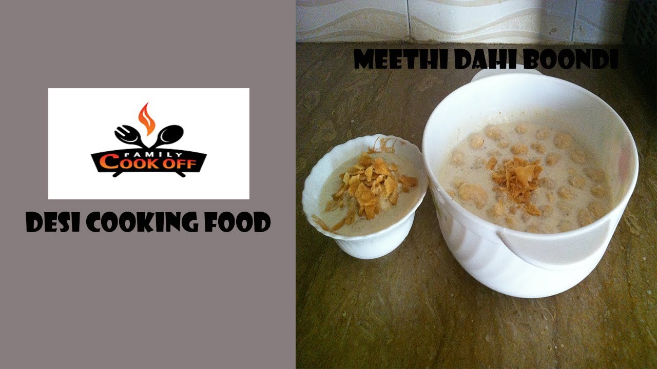 MEETHI DAHI BOONDI RECIPE RAMZAM SPECIAL DISH - YouTube