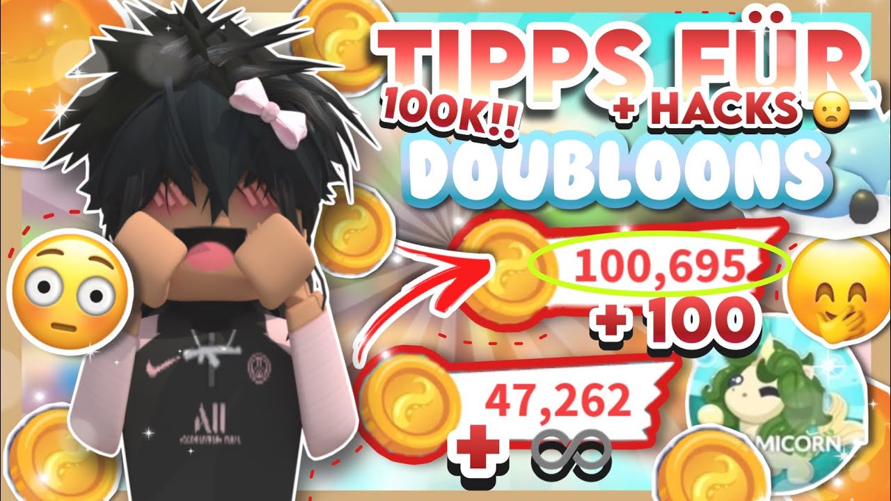 *HACKS* FÜR 100K+ DOUBLOONS IN 24H ADOPT ME (FREE) 😱 - YouTube