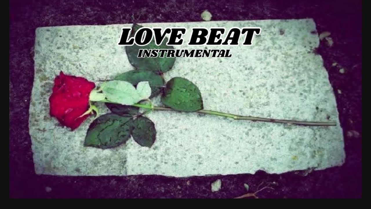 [ FREE ] Love Beat Instrumental Type Beat Latest 2024 - YouTube