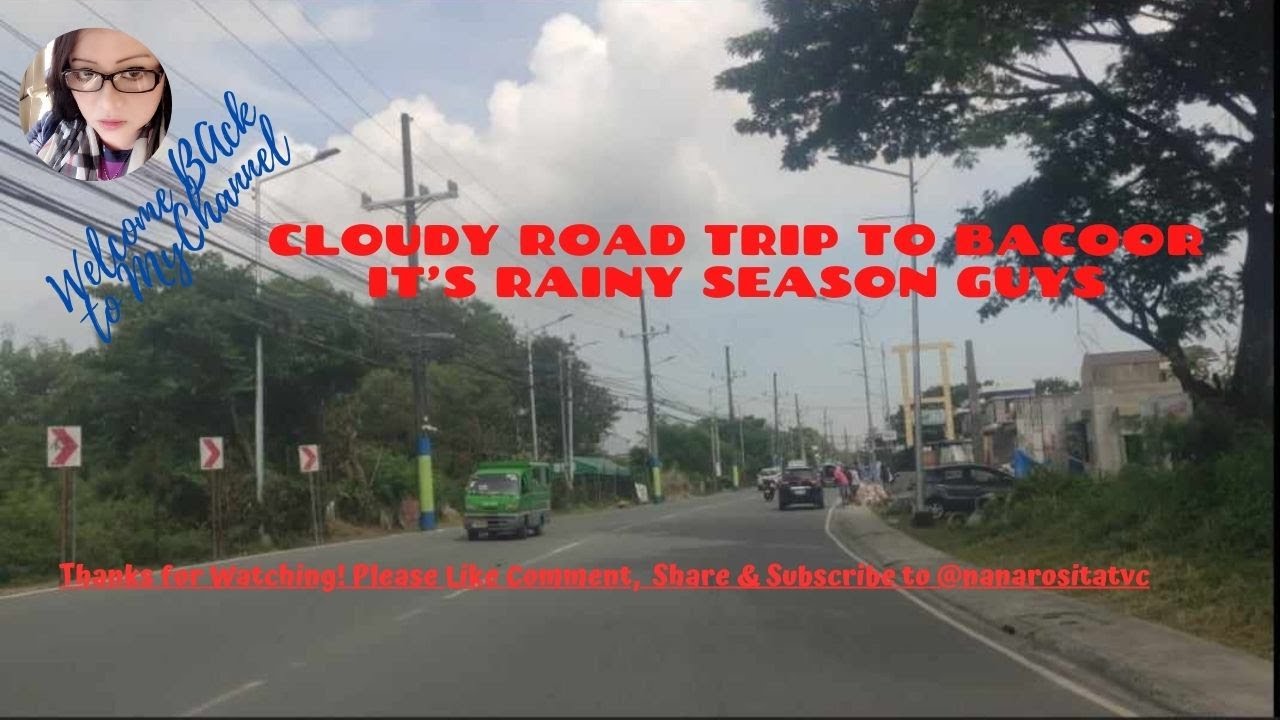 Cloudy Road Trip To Bacoor - YouTube