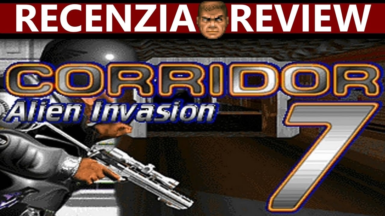 💾 Corridor 7: Alien Invasion | Recenzia - YouTube