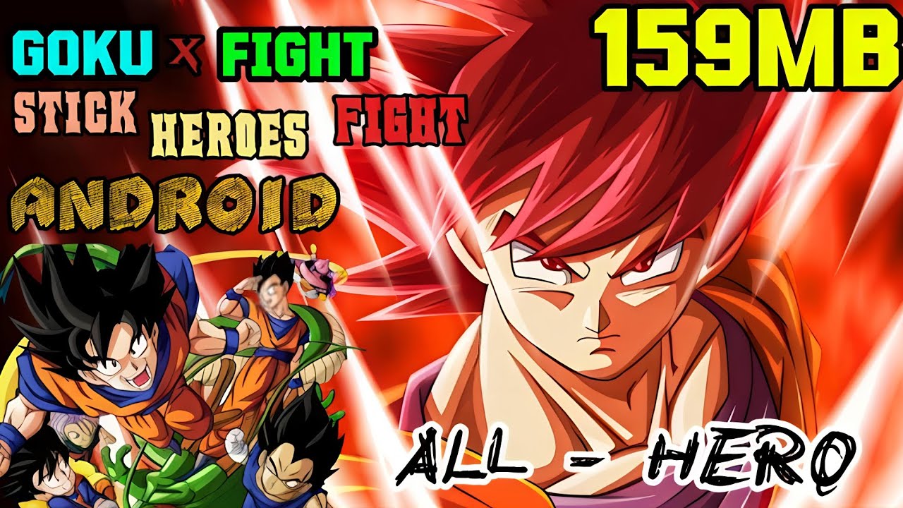 STICK HERO FIGHT ALL - STAR GOKU X SUKUNA ANDROID GAME - YouTube