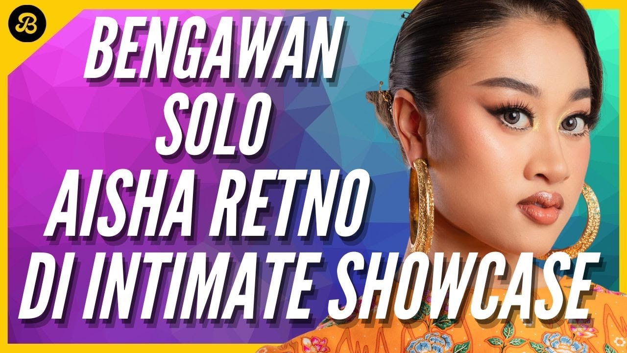 AISHA RETNO PERFORM BENGAWAN SOLO DI INTIMATE SHOWCASE, RED BOX THE ...