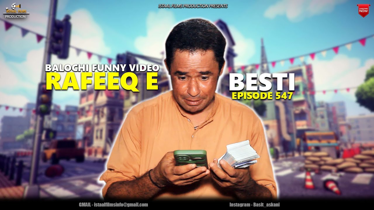 Rafeeq E Besti | Balochi Funny Video | Episode 547 | 2024 #funny #comedyvideos #funnyvideos ...