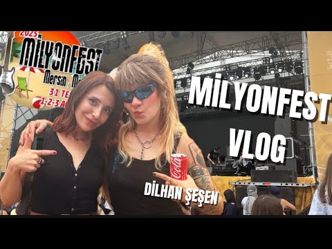 MİLYONFEST KISA VLOG GİBİ / DİLHAN ŞEŞEN BURADA! - YouTube