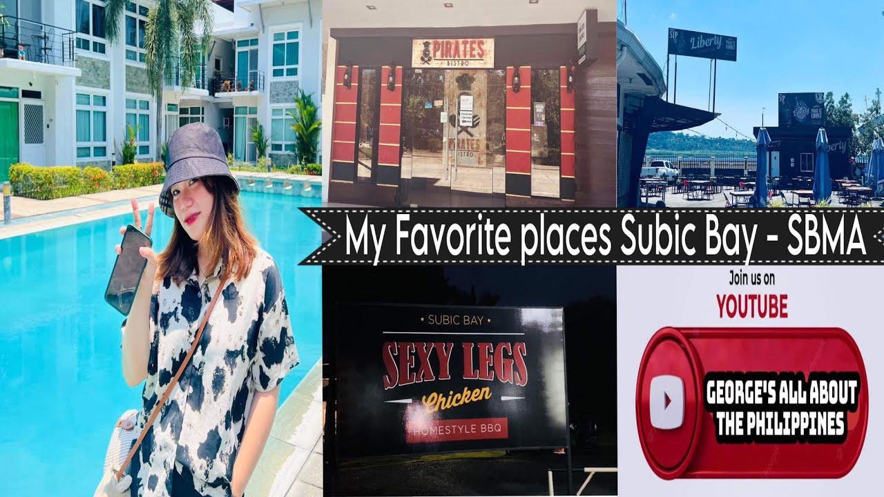 My Favorite Places in "Subic Bay" - SBMA - YouTube