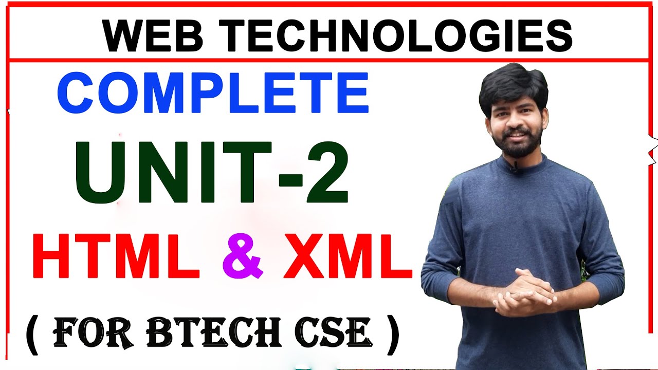Web Technologies Complete Unit 2 Xml And Html Xml And Html Jntuh 8369