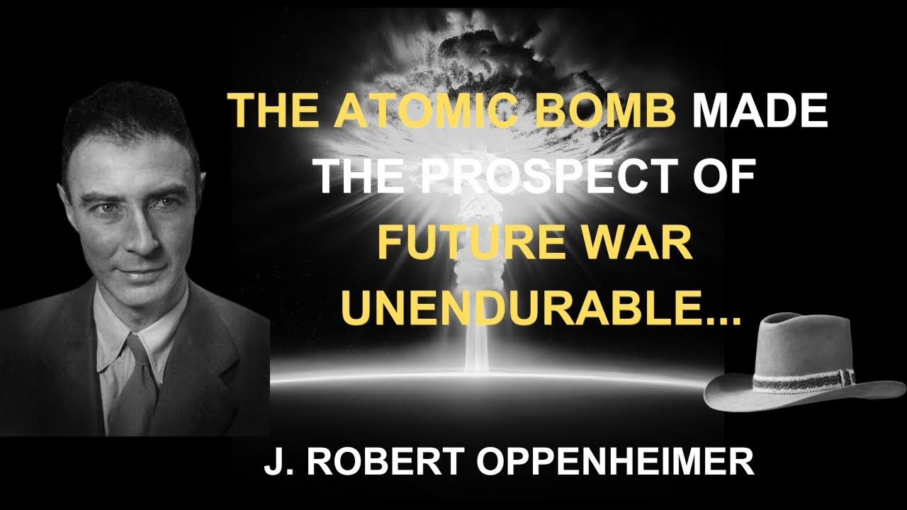 Robert Oppenheimer's Quotes. 🔥 Atomic Weapon Creator Best Quotes ...