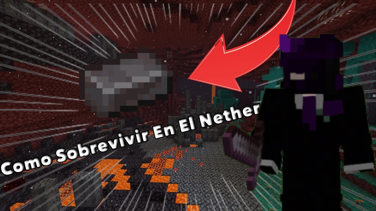 Guía de supervivencia Basica en el Nether de Minecraft - Cómo ...
