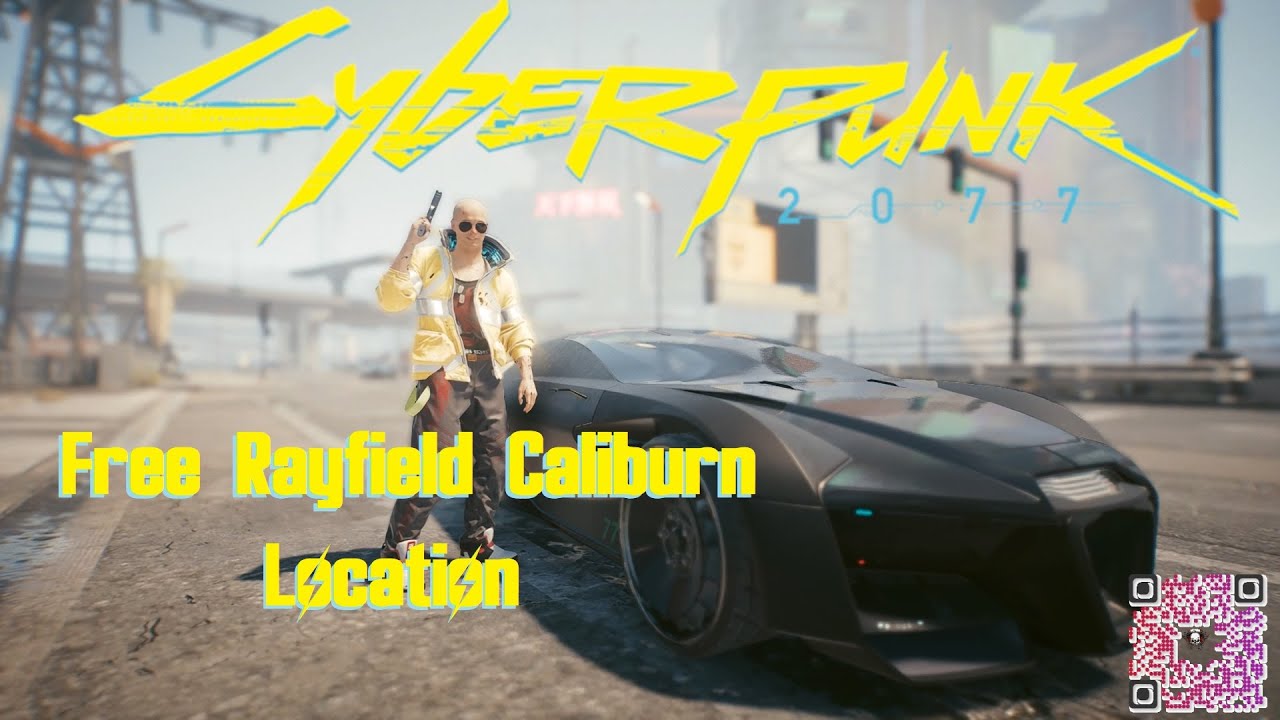 Cyberpunk 2077 free rayfield caliburn supercar location - YouTube