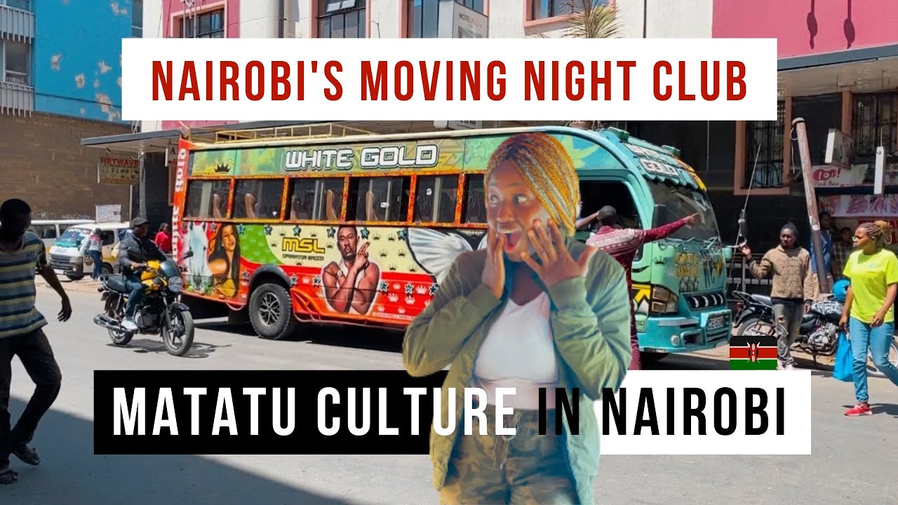 Matatu Culture In Nairobi Kenya In 2023/ + The Interior/ Simply ...