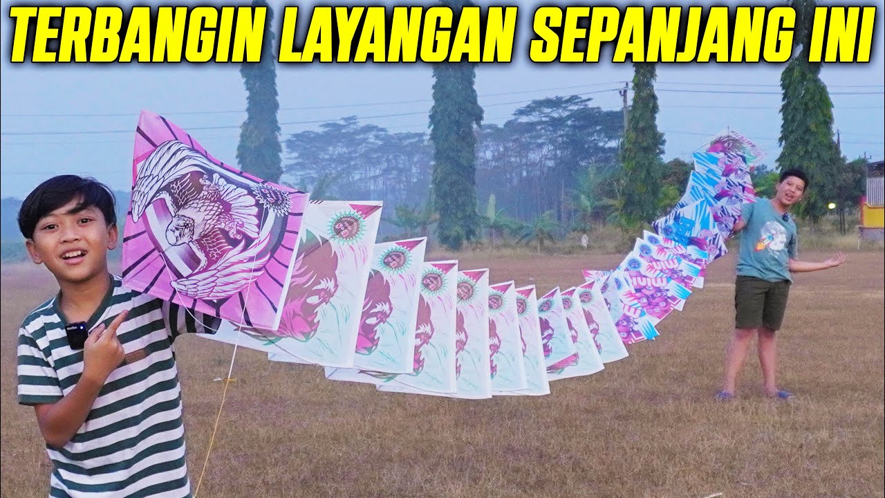 LAYANGAN RENTENGAN PANJANG DITDIM - YouTube