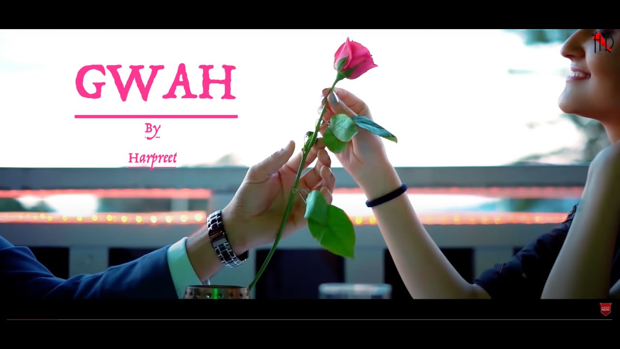 Gwah (Official Video) | Harpreet Singh | Avi Sandhu | Rav Taaj | Latest ...