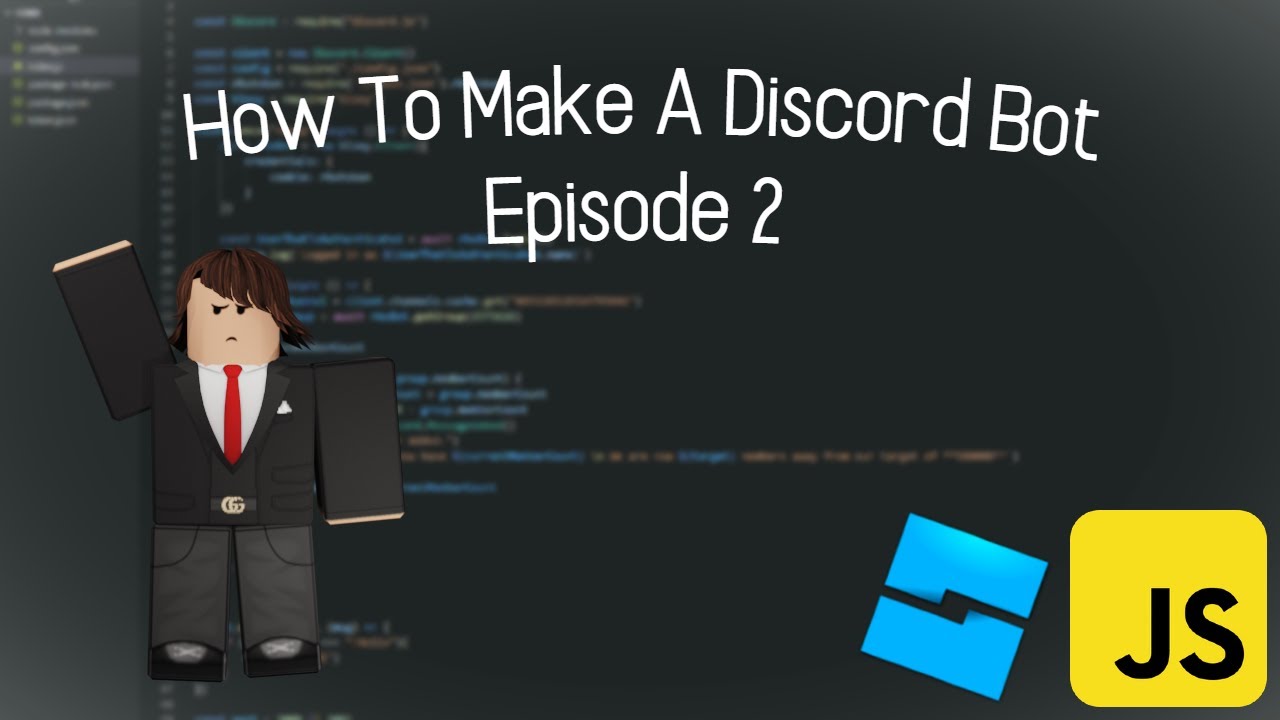 Roblox Javascript Basics | Setting Up a Basic Discord Bot | EP2 - YouTube