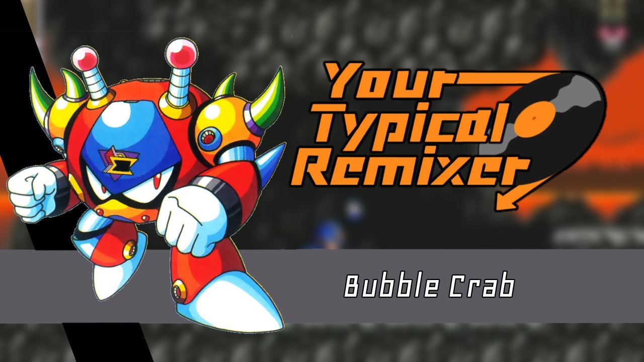 Bubble Crab’s Stage | Mega Man X2 | YourTypicalRemixer - YouTube