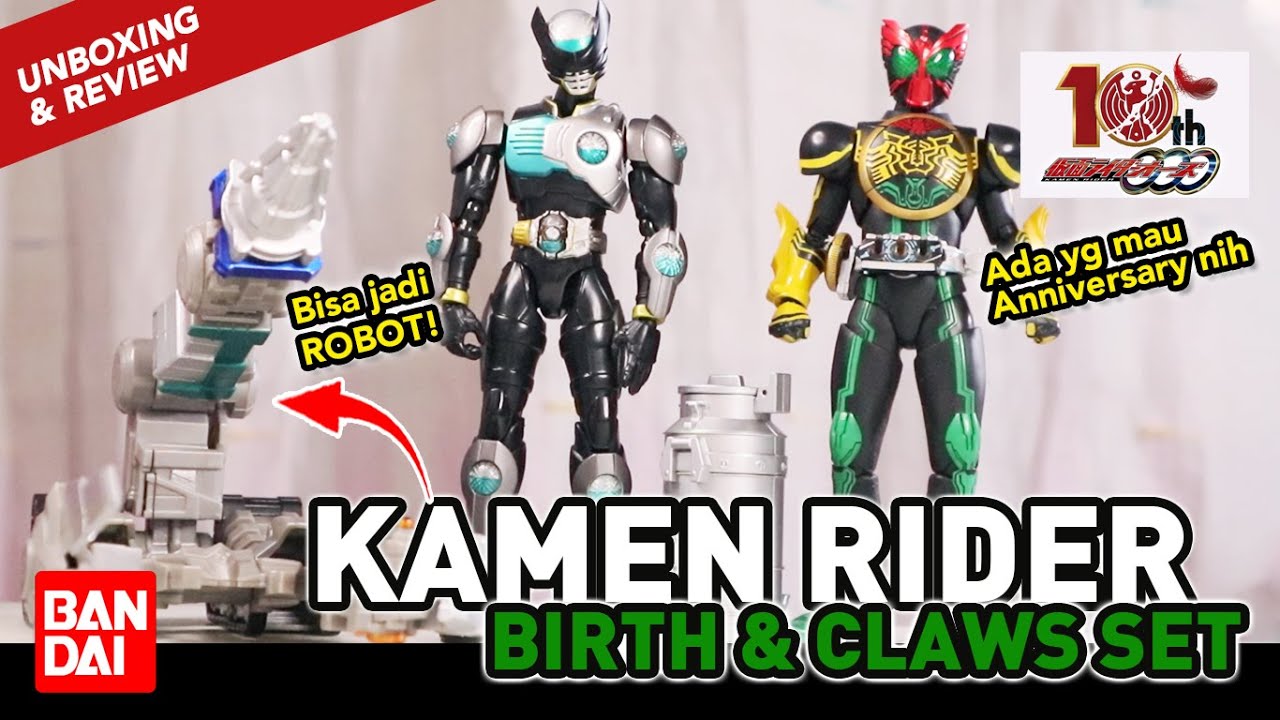UNBOXING KAMEN RIDER BIRTH YANG MAU MUNCUL LAGI DI MOVIE ANNIVERSARY ...