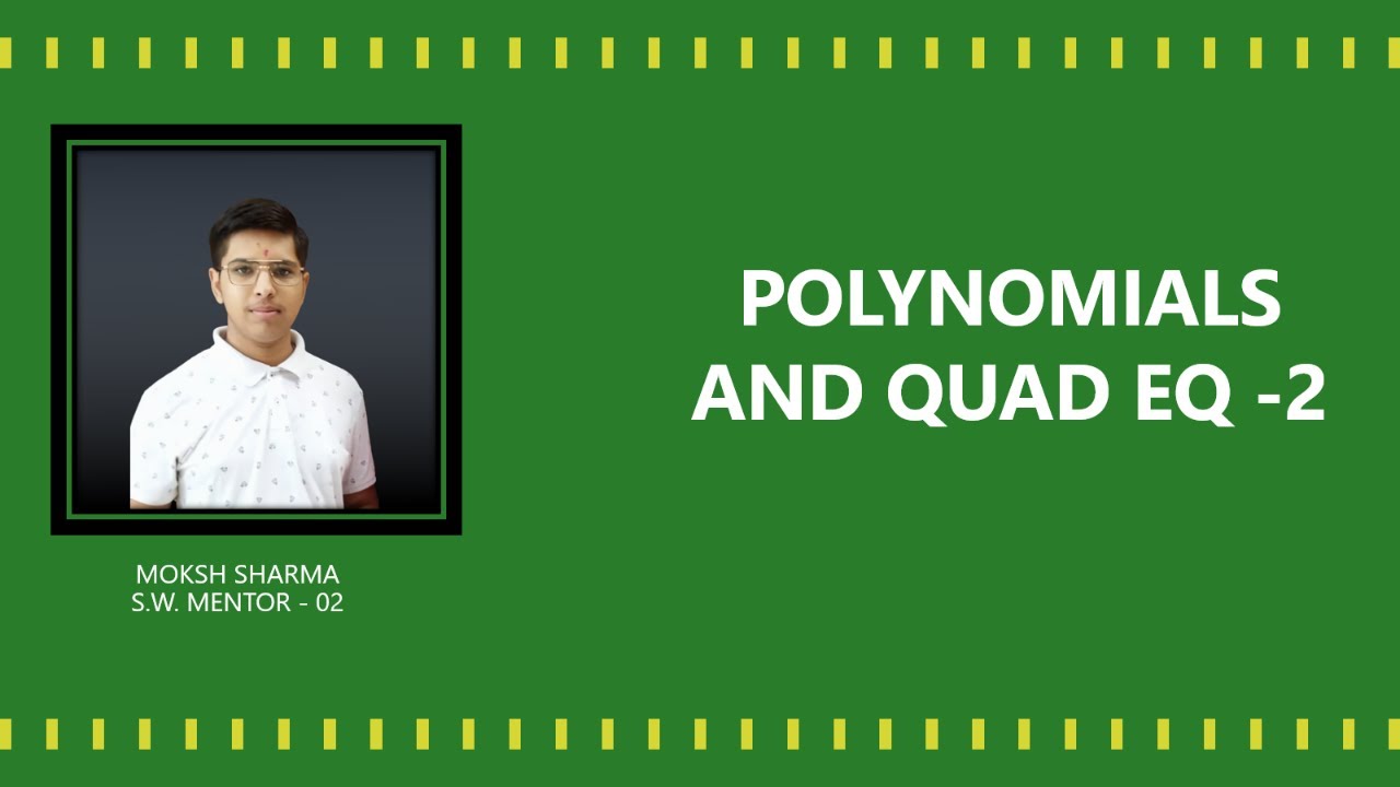 Polynomials and Quad eq 2 - YouTube