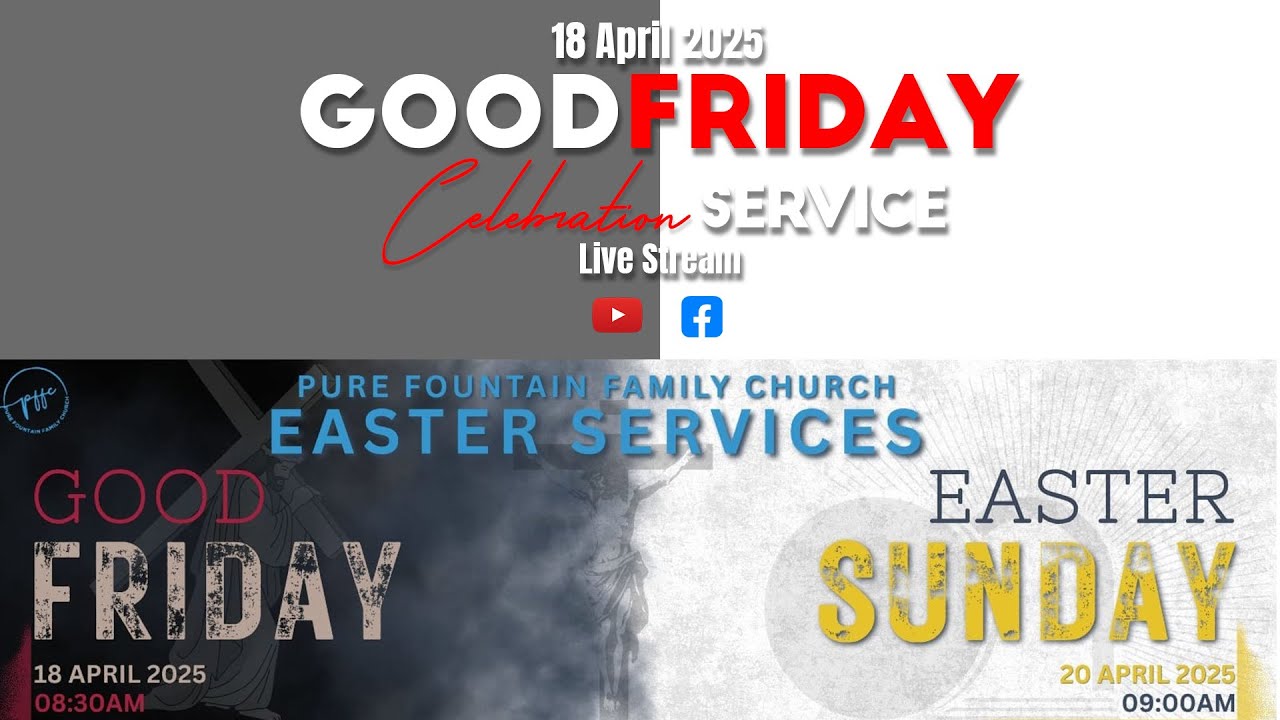 Good Friday Celebration Service (18 April 2025) - YouTube