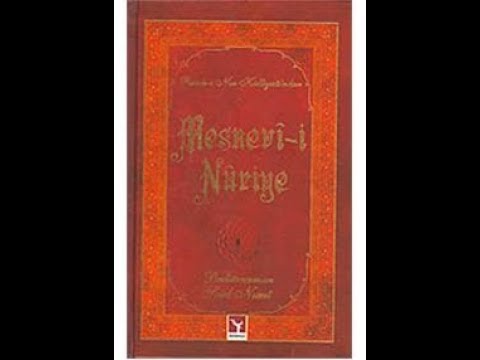 NUR KERVANI:  MESNEVİ-İ NURİYE DERSLERİ. (11.Ders) (9 Şubat 2018)