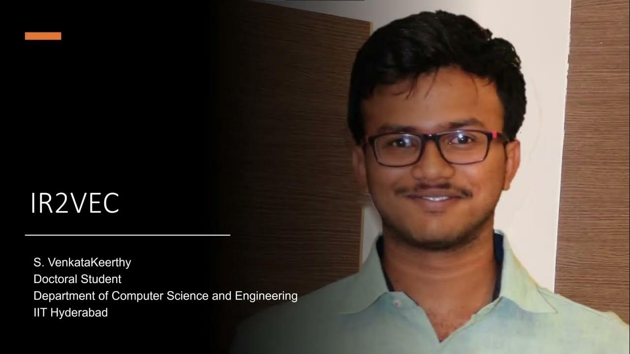 IR2Vec: LLVM IR based Scalable Program Embeddings - YouTube