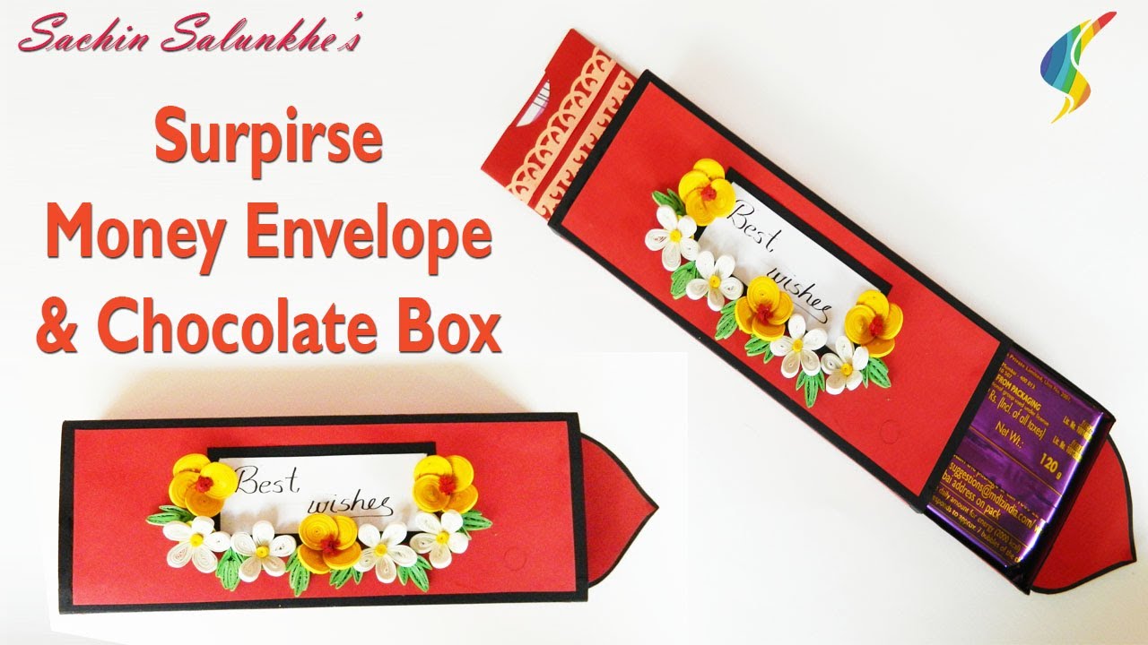 Quilling Surprise Money Envelope & Chocolate Box / Designer Money ...