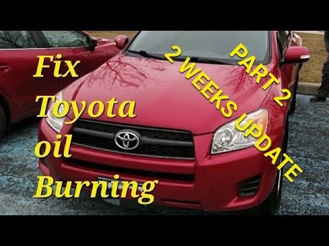 TOYOTA OIL CONSUMPTION, TOYOTA RAV4 OIL BURNING, Part 2, #TOYOTA oil ...