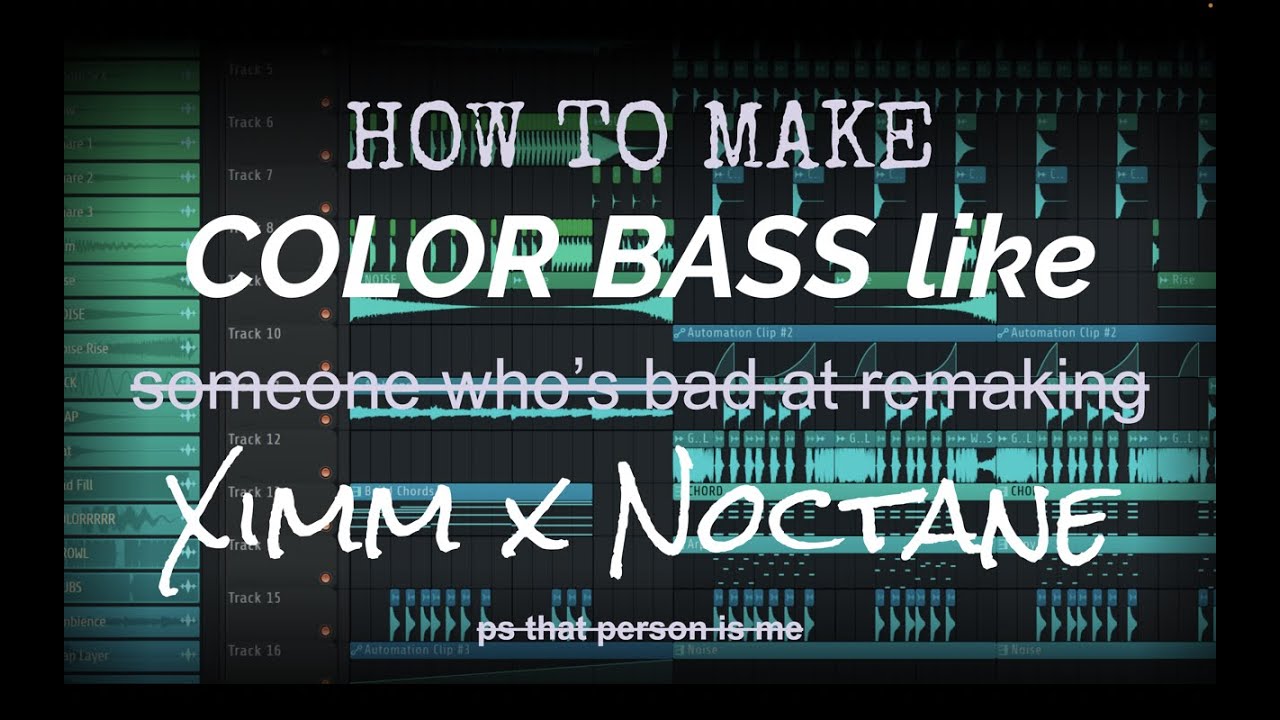 How to make Color Bass like Ximm & Noctane - YouTube